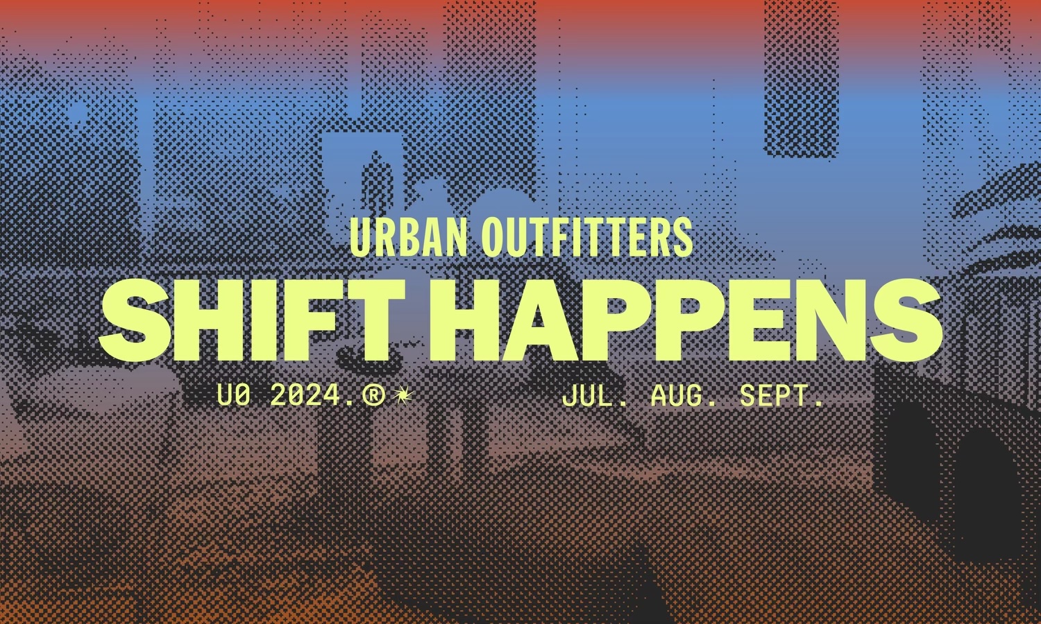 Urban Outfitters launches 'Shift Happens,' a 3-phase campaign promoting ...